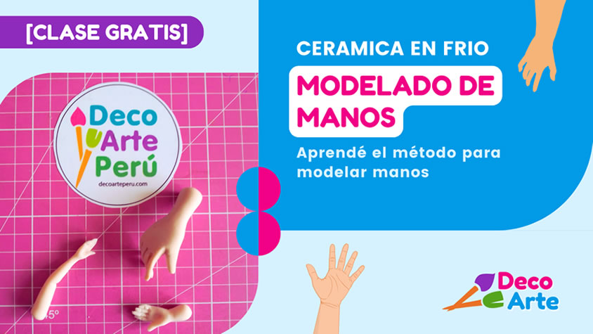 Modelado de Manos en Cerámica en Frio [Clase Gratuita] | DecoArte ...